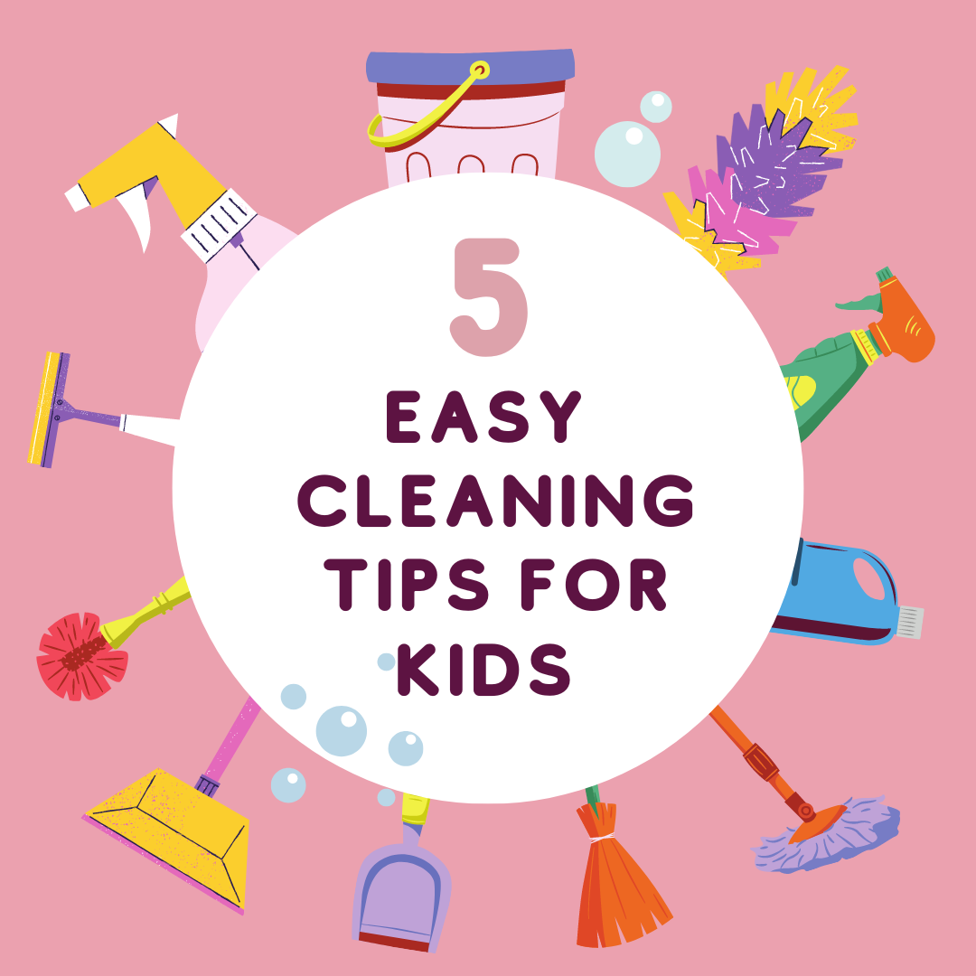 How to Start Developing Cleaning Habits in your Children? | Marina's ...